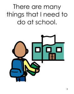 Learning To Be Independent At School