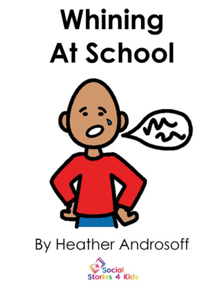 Whining At School